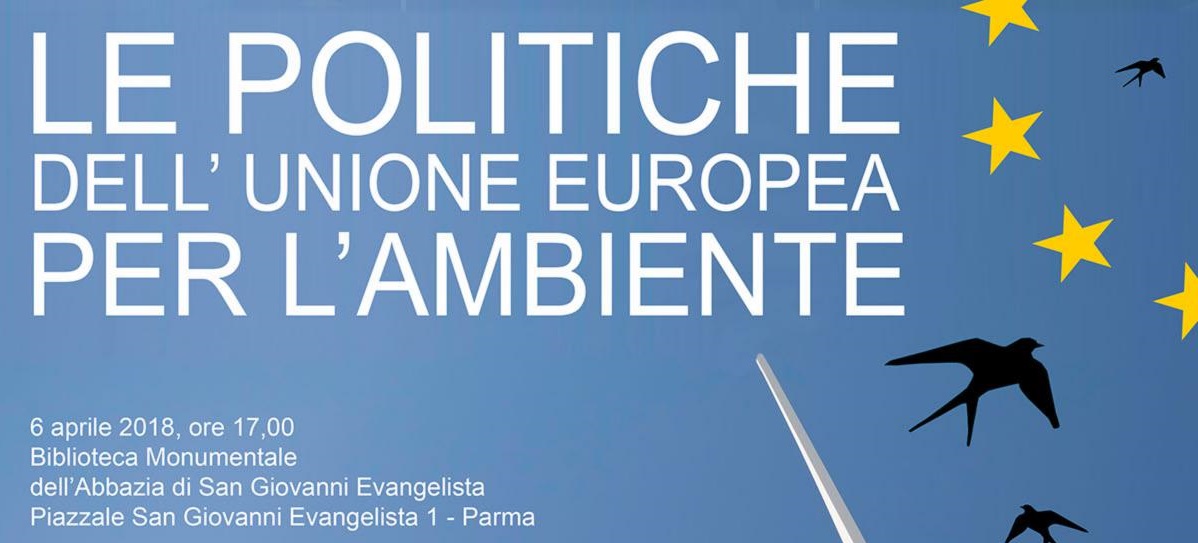 Le Politiche dell’Unione Europea per l’Ambiente – Andrea Merusi